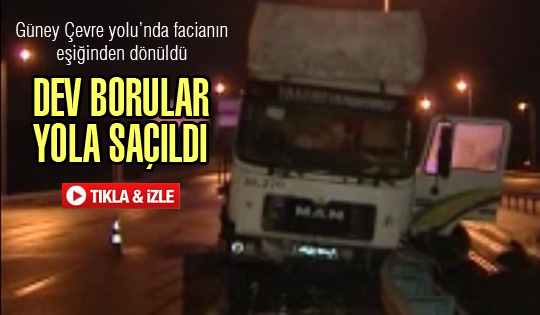 Dev borular yol saçıldı
